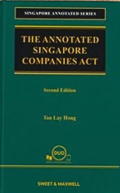 Amazon.com: The Annotated Singapore Companies Act, 2nd Ed | 2024: ...