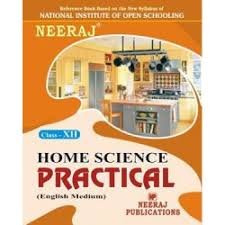 NIOS PRACTICAL HOME SCIENCE CLASS 10 STUDY GUIDE ENGLISH MEDIUM(AS PER ...