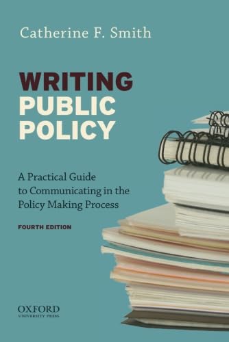 Amazon.com: Writing Public Policy: A Practical Guide to Communicating ...