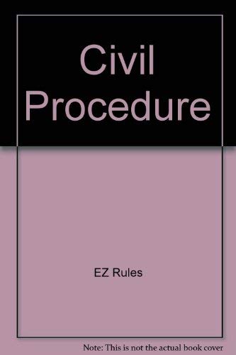 Civil Procedure: EZ Rules: 9781887426503: Amazon.com: Books