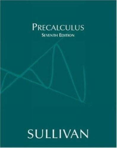Precalculus, 7th Edition: III Sullivan Michael: 9780131517448: Amazon ...