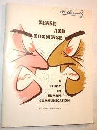 Sense and Nonsense: A Study in Human Communication: Fleishman, Alfred ...