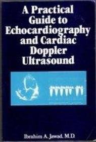 Amazon | Practical Guide to Echocardiography and Cardiac Doppler ...