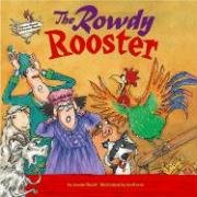 The Rowdy Rooster (Farmer Claude And Farmer Maude): Scott, Janine ...