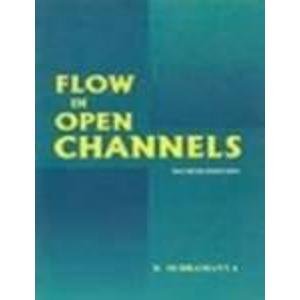 Buy Flow in Open Channels Book Online at Low Prices in India | Flow in ...