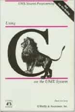 Amazon.com: Using C on the UNIX System (Nutshell Handbooks): 9780937175231: Curry, Dave: Books