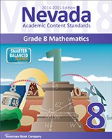 Nevada Academic Content Standards in Grade 8 Mathematics: 2014-2015 ...