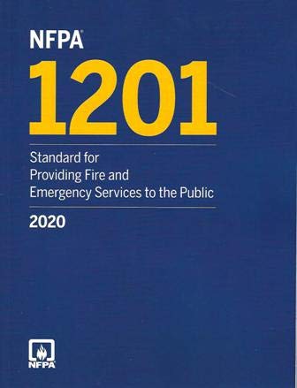 NFPA 1201, Standard for Providing Fire and Emergency Services to the ...