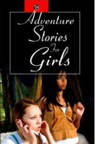 Adventure Stories for Girls : Maanu Graphics: Amazon.in: Books