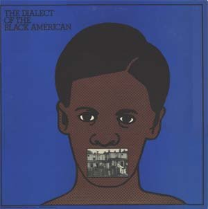 Amazon.com: The Dialect of the Black American: CDs & Vinyl
