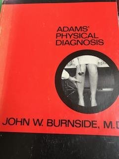 Adams' Physical Diagnosis: An Introduction to Clinical Medicine ...
