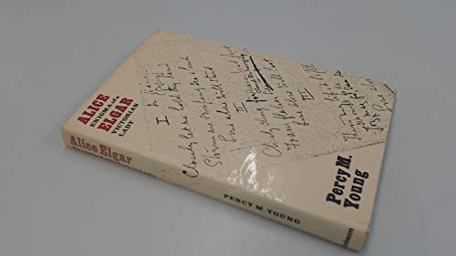 Alice Elgar: Enigma of a Victorian lady: Percy Marshall Young ...