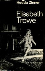 Elisabeth Trowe : Zinner, Hedda: Amazon.de: Bücher