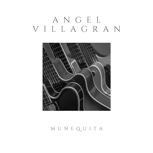 Amazon MusicでAngel VillagranのMuñequitaを再生する