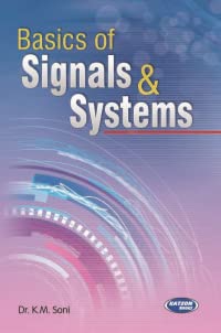 Basics of Signals And Systems: K.M.Soni: 9789350144800: Amazon.com: Books