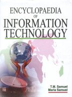 Encyclopaedia of Information Technology (Set of 8 Vols.) : T.M. Samuel ...