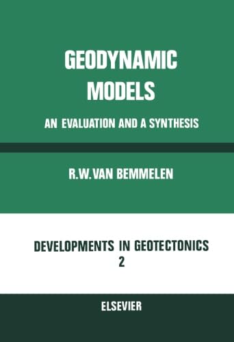 Geodynamic Models: An Evaluation and a Synthesis | Amazon.com.br