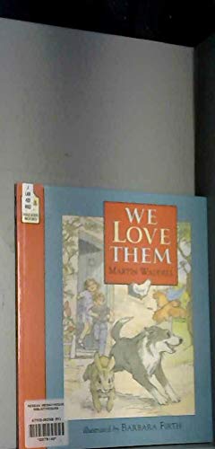 We Love Them: Amazon.co.uk: Waddell Martin, Firth Barbara ...