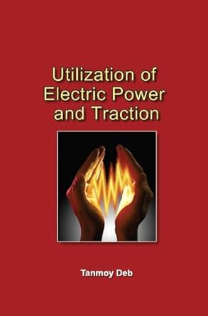 Amazon.in: Buy Utilization of Electric Power and Traction Book Online ...