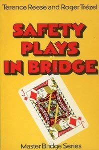 Safety plays in bridge (Master bridge series): Terence Reese, Roger ...