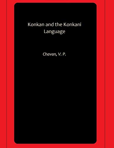 Konkan and the Konkani Language : Chavan, V. P.: Amazon.in: Books