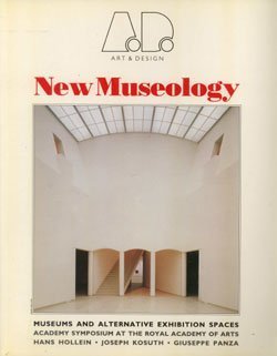 New Museology: Hollein, Hans, Kosuth, Joseph, Academy: 9780312071417 ...