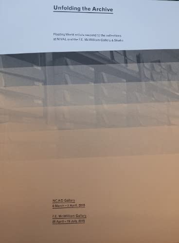 Buy Unfolding the Archive Book Online at Low Prices in India ...