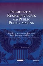 Amazon.in: Buy Presidential Responsiveness and Public Policy-Making ...