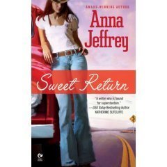 Sweet Return: Anna Jeffrey: 9780739489918: Amazon.com: Books