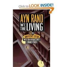 We the Living: 60th Anniversary Edition: Ayn Rand: 9780895483768 ...