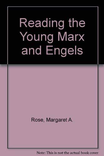 Reading the Young Marx and Engels: Margaret Rose -: 9780856647925 ...