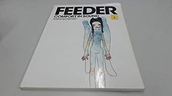 "Feeder": Comfort in Sound for Guitar TAB : Amazon.co.uk: Books