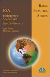 Basic Practice Series: ESA (Endangered Species Act), Second Edition ...