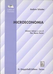Microeconomia : Schotter, Andrew, Pacini, P. M.: Amazon.it: Libri