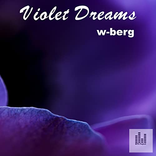 Écouter Violet Dreams par w-berg sur Amazon Music Unlimited