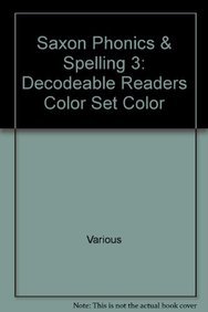 Saxon Phonics & Spelling 3: Decodeable Readers Color Set Color: SAXON ...