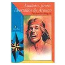 Amazon.com: Lautaro - Joven Libertador de Arauco (Spanish Edition ...
