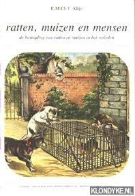 Ratten, muizen en mensen: de bestrijding van ratten en muizen in het ...