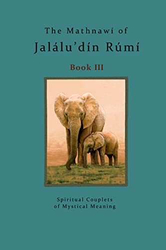 Amazon.co.jp: The Mathnawi of Jalalu'din Rumi - Book 3 (English Edition ...