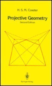 Projective Geometry by Harold Scott Macdonald Coxeter (1987-07-30 ...