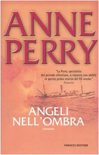 Angeli nell'ombra : Perry, Anne, Di Muzio, A.: Amazon.it: Libri