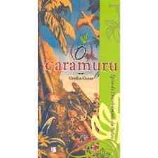 Caramuru: Épico do Descobrimento da Bahia: para Jovens, O : Various ...
