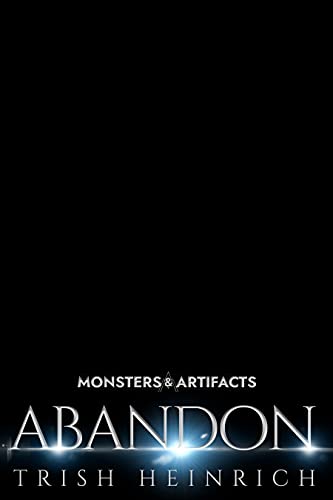 Abandon: An Orc Monster Romance (Monsters & Artifacts Book 3) - Kindle edition by Heinrich ...