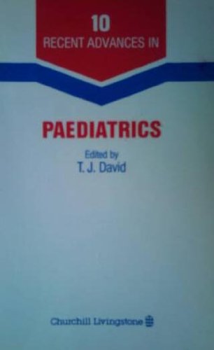 Recent Advances in Paediatrics 10: David, T. J.: 9780443045202: Amazon ...