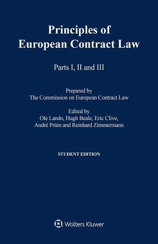 The Principles of European Contract Law, Parts I - III: Ole Lando, Ole ...