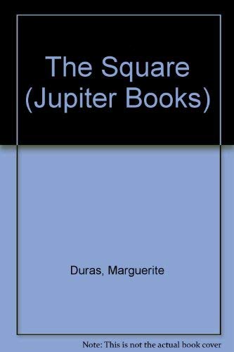 Amazon.co.jp: The Square (Jupiter Books) : Duras, Marguerite, Pitt-Rivers, Sonia: Foreign ...