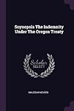 The Oregon Treaty (1846) | World of History