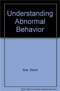 Amazon.com: Understanding Abnormal Behavior: 9780618270309: Sue, David, Sue, Derald Wing, Sue ...