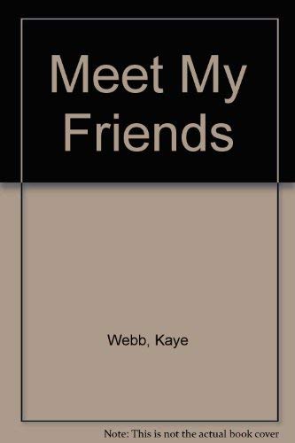 Meet My Friends: Kaye Webb: 9780140342161: Amazon.com: Books