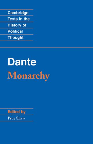 Dante: Monarchy (Cambridge Texts in the History of Political Thought ...